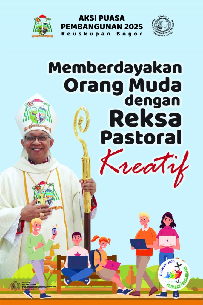 Aksi Puasa Pembangunan (APP) 2025 - Keuskupan Sufragan Bogor